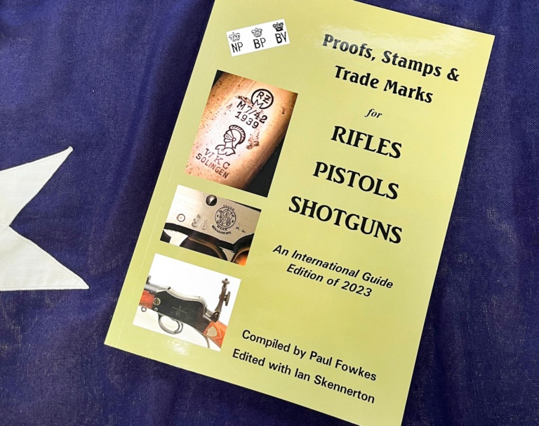 Book review: Proofs, Stamps & Trade Marks for Rifles, Pistols, Shotguns ...